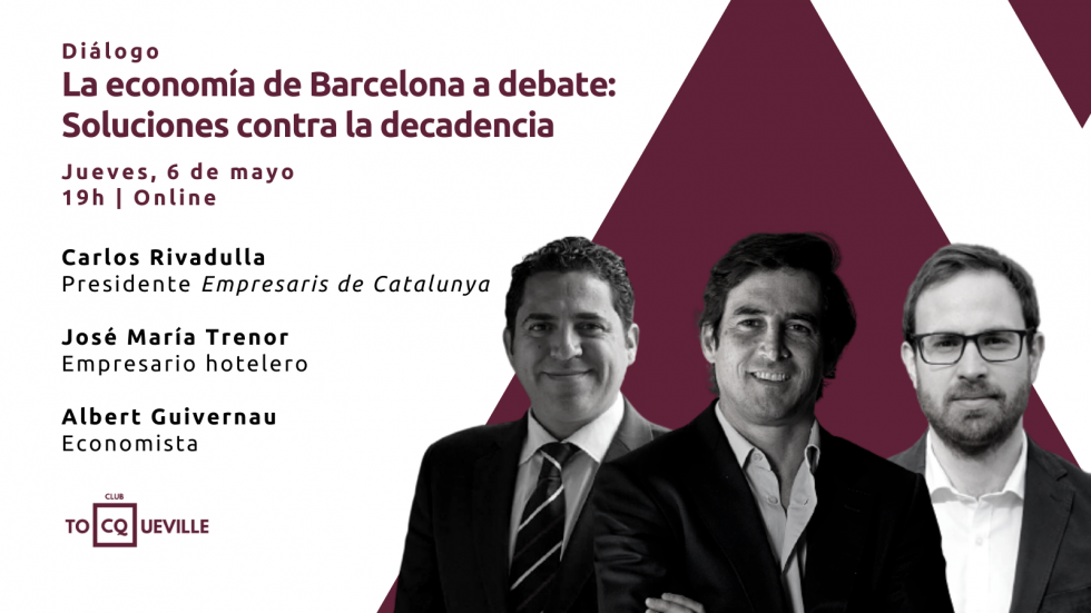 Diálogo «La economía de Barcelona, a debate: Soluciones contra la ...